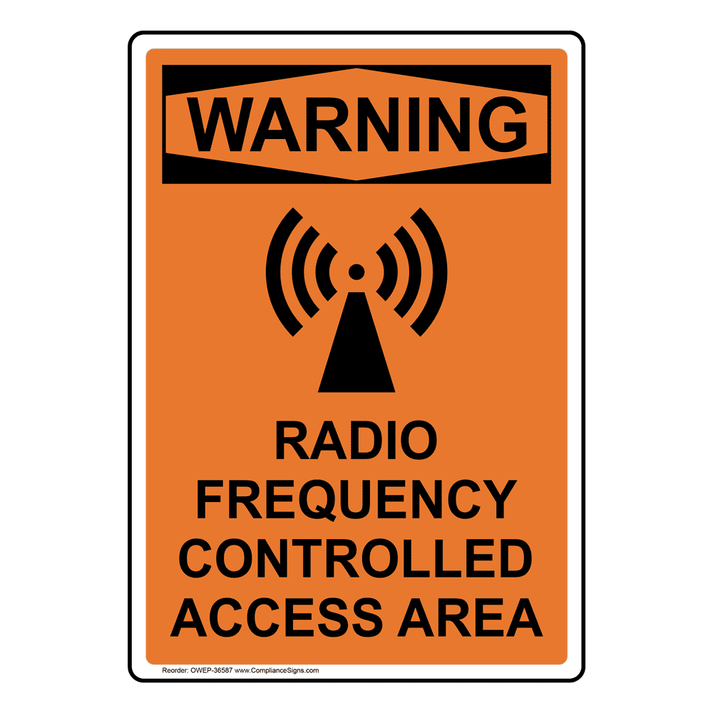 Portrait OSHA Radio Frequency Controlled Sign With Symbol OWEP-36587