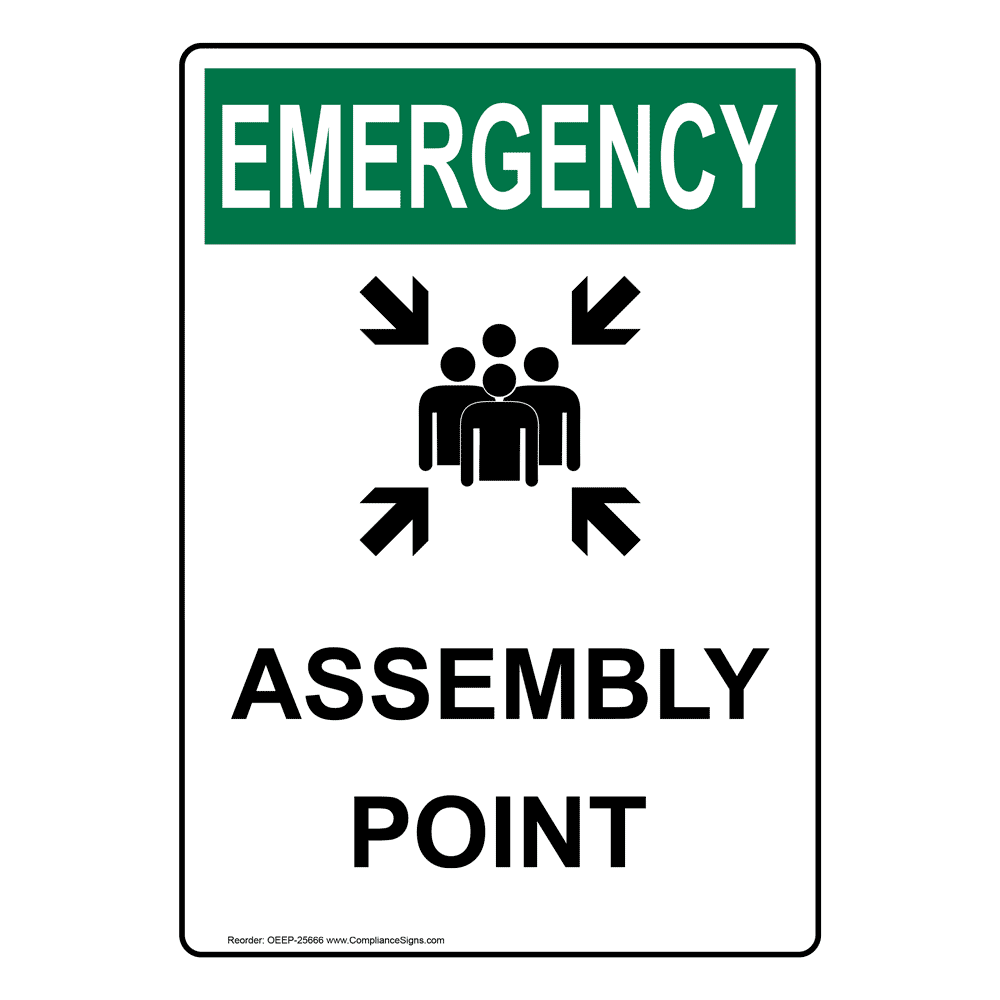 OSHA EMERGENCY Assembly Point Sign OEE-25666