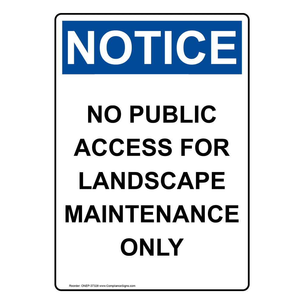 Portrait Osha No Public Access For Landscape Sign Onep 37328