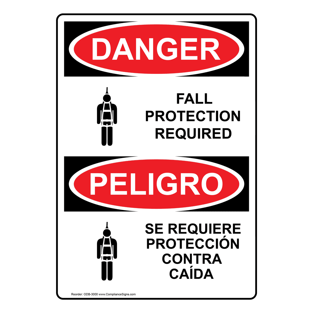 OSHA DANGER Fall Protection Required Sign ODE-3000 Safety Harness