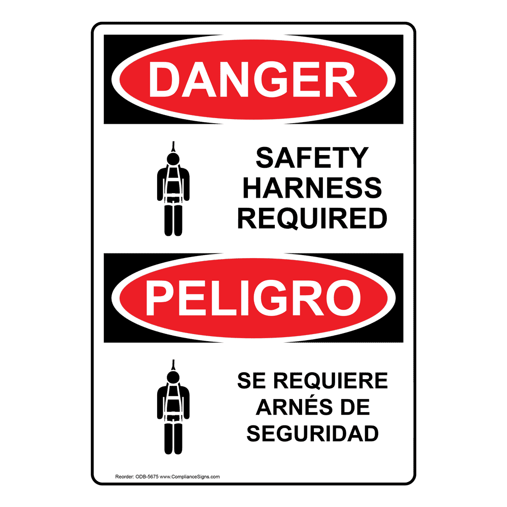 OSHA DANGER Safety Harness Required Symbol Bilingual Sign ODB-5675 PPE
