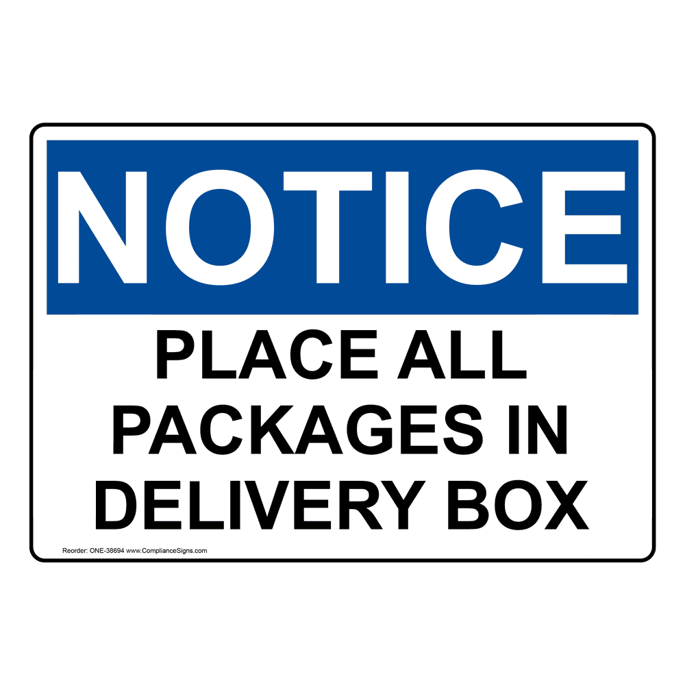 OSHA Place All Packages In Delivery Box Sign ONE-38694