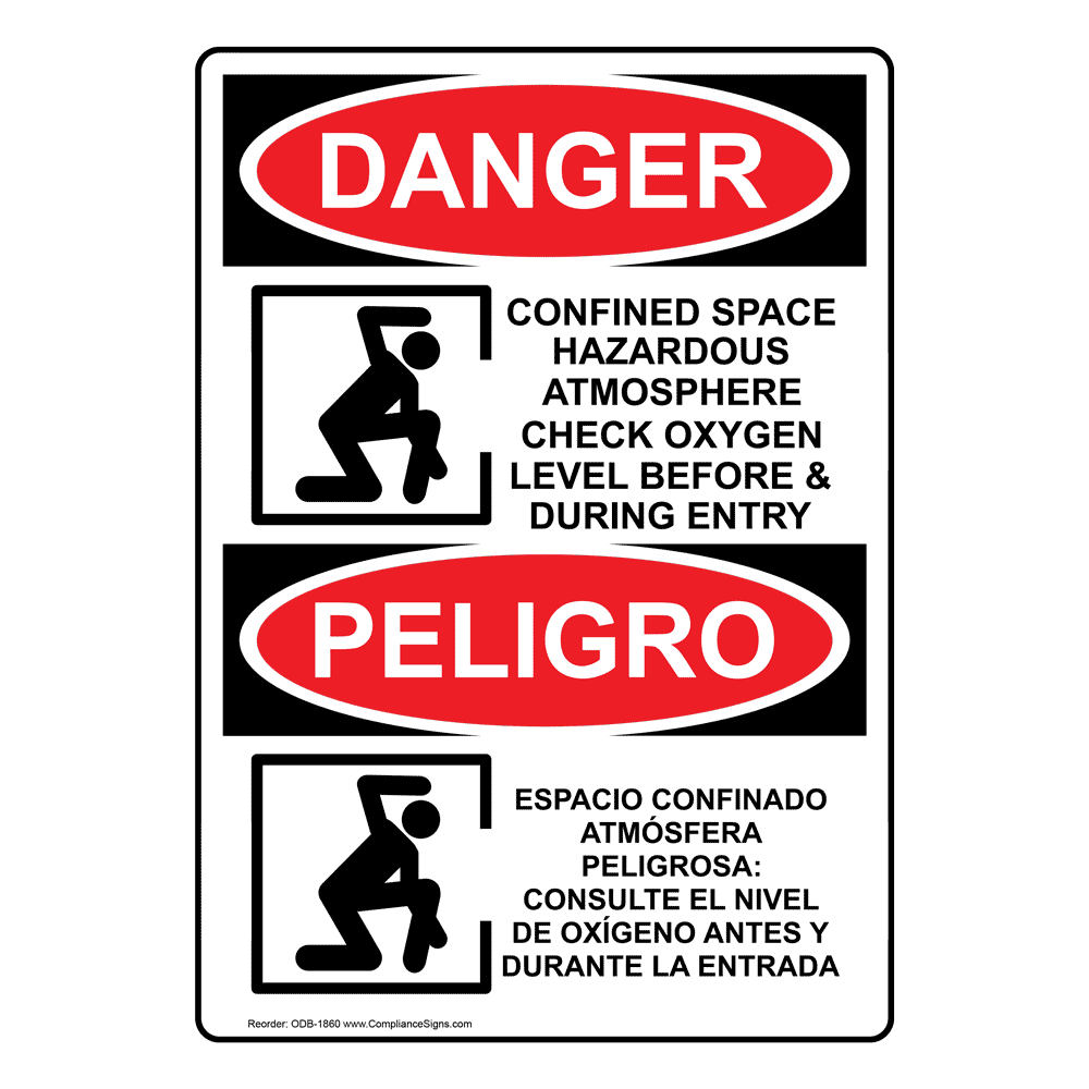 OSHA DANGER Confined Space Check Oxygen Sign With Symbol ODE-1860