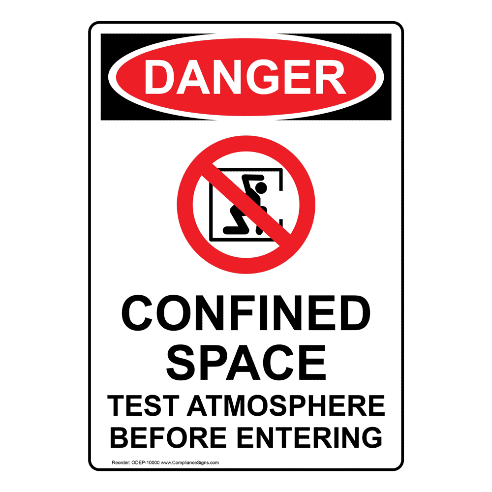 Portrait OSHA Confined Space Test Sign With Symbol ODEP-10000