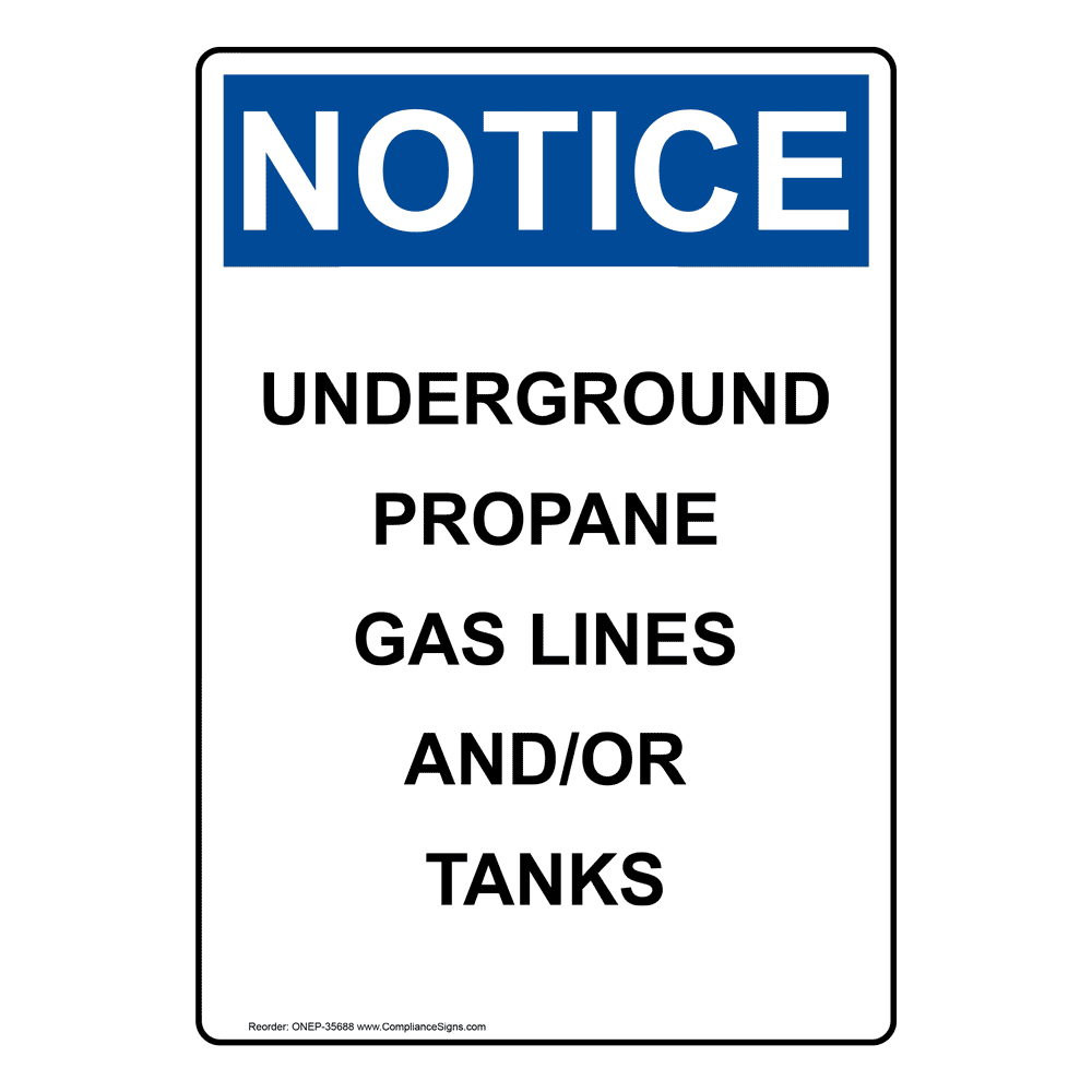 Portrait Osha Underground Propane Gas Lines Sign Onep 35688