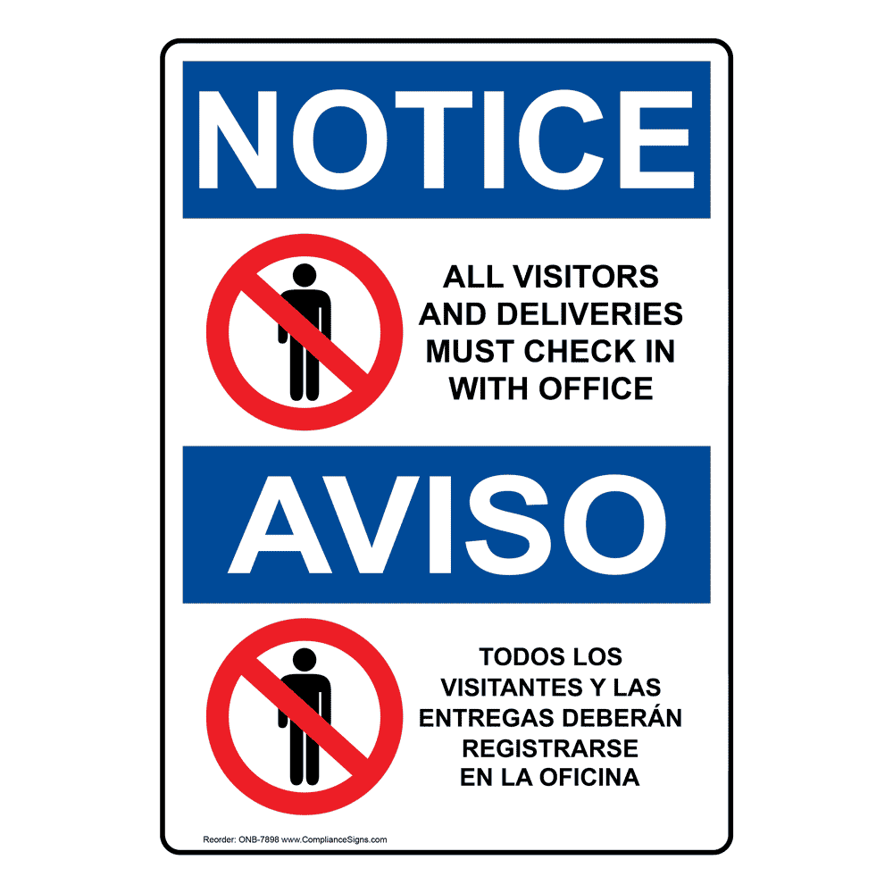 OSHA NOTICE Visitors And Deliveries Check In Bilingual Sign ONB-7898