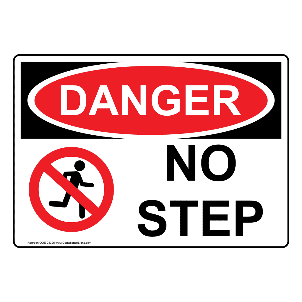 OSHA No Step Sign With Symbol ODE-28396