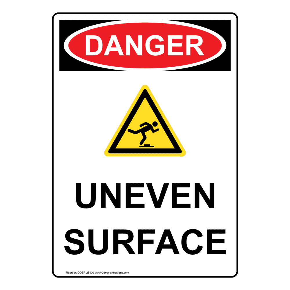 Portrait OSHA Uneven Surface Sign With Symbol ODEP-28409