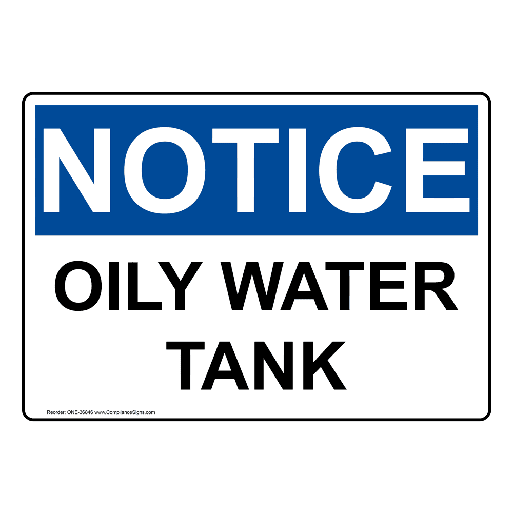 OSHA Oily Water Tank Sign ONE-36846