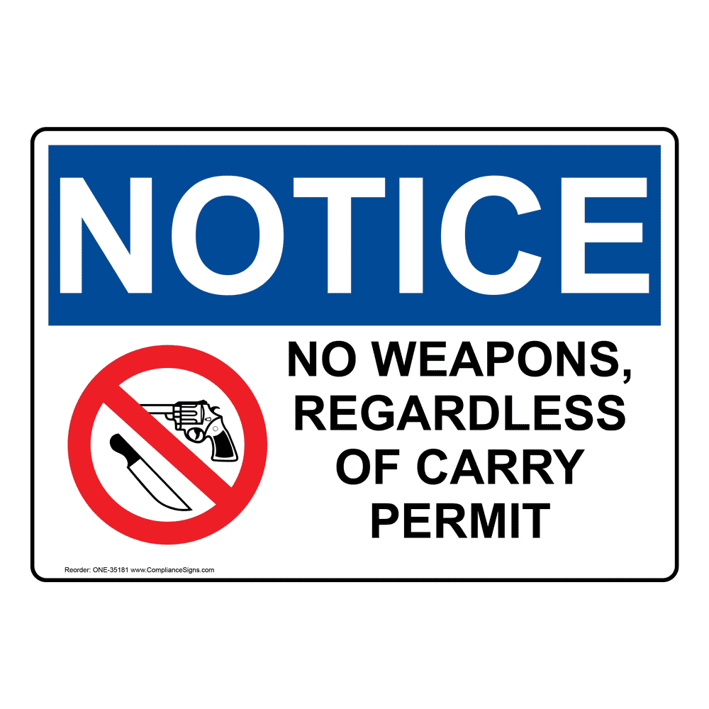 No Weapons Allowed Signs