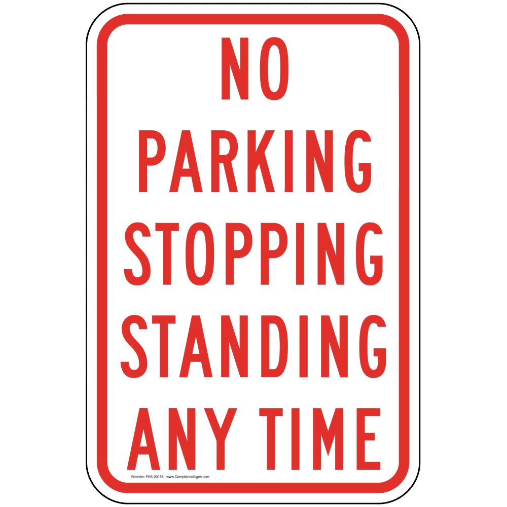 No Parking Stopping Standing Sign PKE 20165 Parking Not Allowed no-parking-stopping-standing-sign-pke-20165-parking-not-allowed