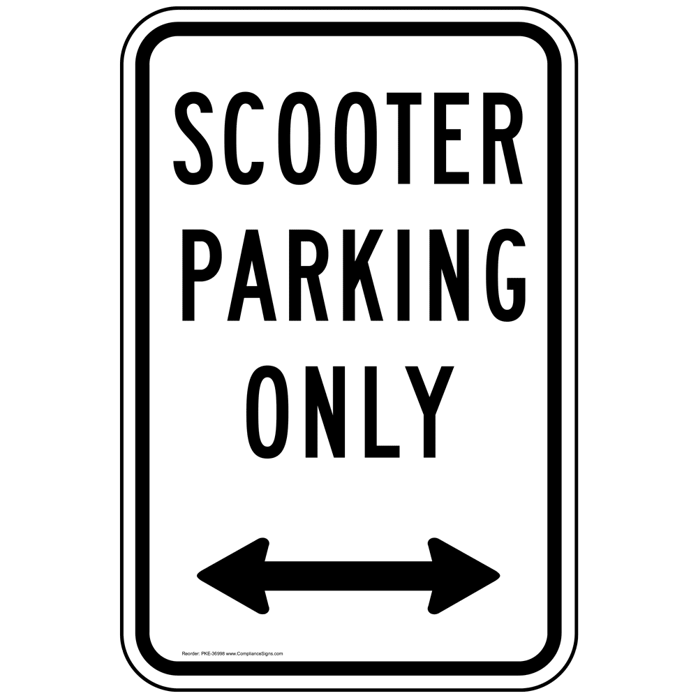 Scooter Parking Only Reflective Sign PKE-36998