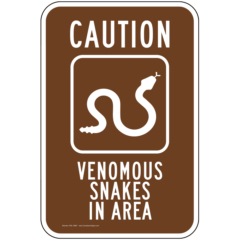 Venomous Snakes In Area Sign With Symbol PKE-16867 Parks / Camping