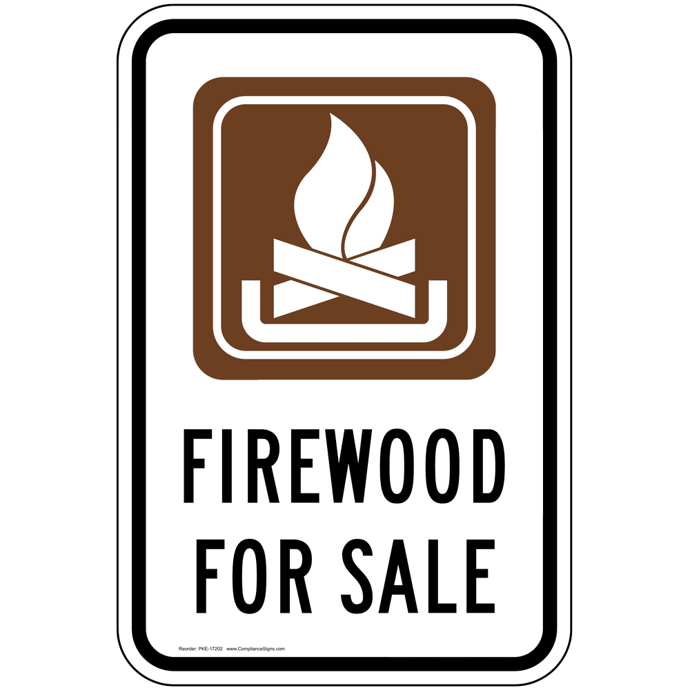 Firewood For Sale Sign PKE-17202 Parks / Camping