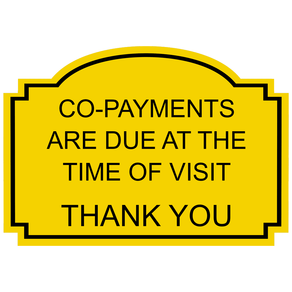 Co Payments Due At Time Of Visit Engraved Sign EGRE 18019 BLKonYLW co-payments-due-at-time-of-visit-engraved-sign-egre-18019-blkonylw