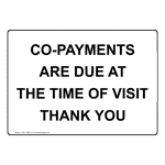 Copay Safety Signs from ComplianceSigns.com