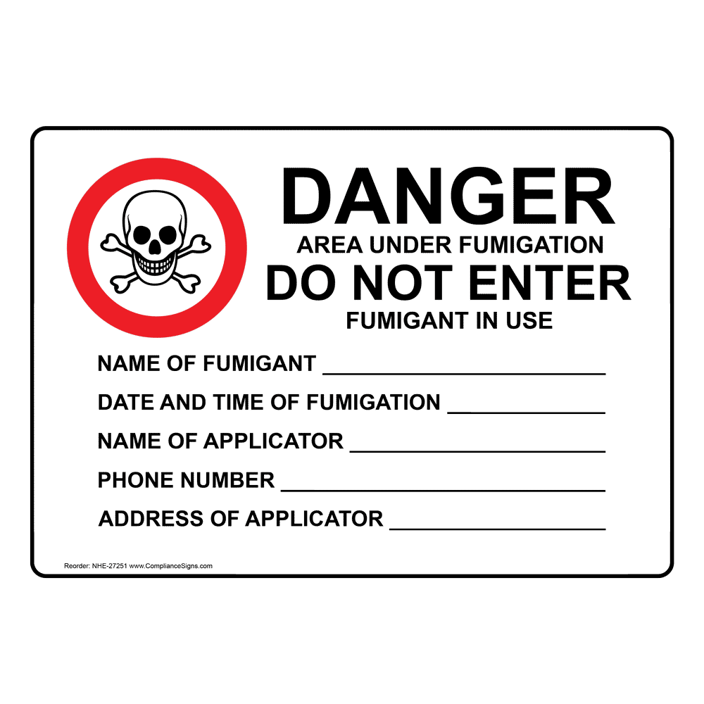 Danger Area Under Fumigation Sign NHE-27251 Hazmat Pesticide