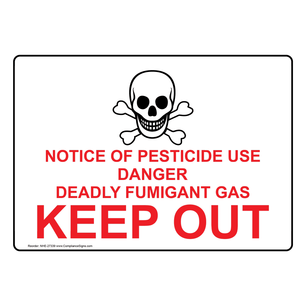 Notice Of Pesticide Use Danger Sign NHE-27339 Agricultural
