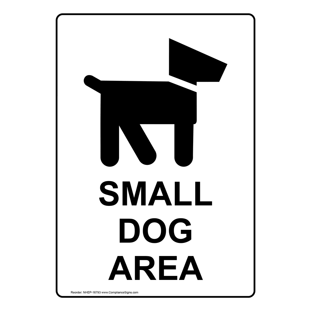 Portrait Small Dog Area Sign With Symbol NHEP 16793 portrait-small-dog-area-sign-with-symbol-nhep-16793