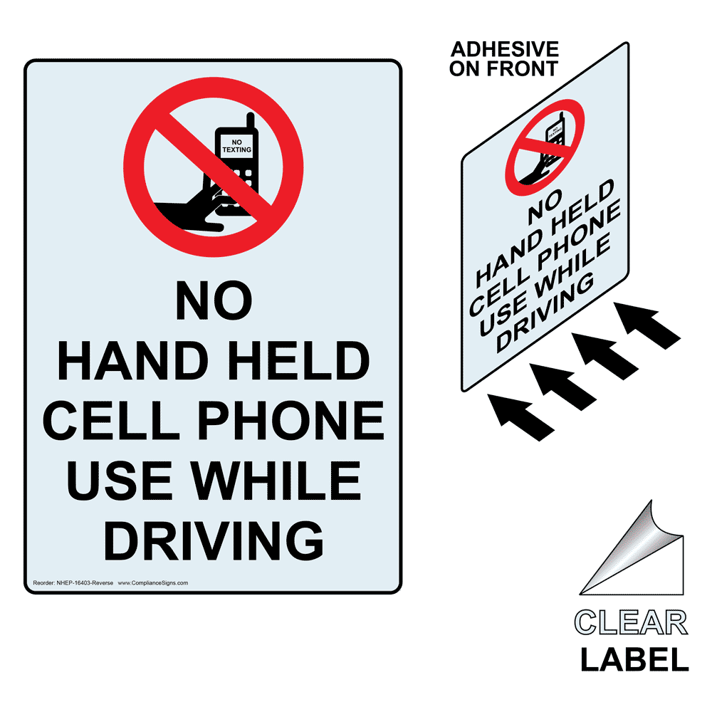 No Hand Held Cell Phone Use While Driving Label NHE-16403-Reverse