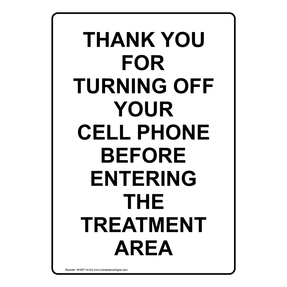 Portrait No Cell Phone In Treatment Area Sign NHEP-14124 Cell Phones Rules
