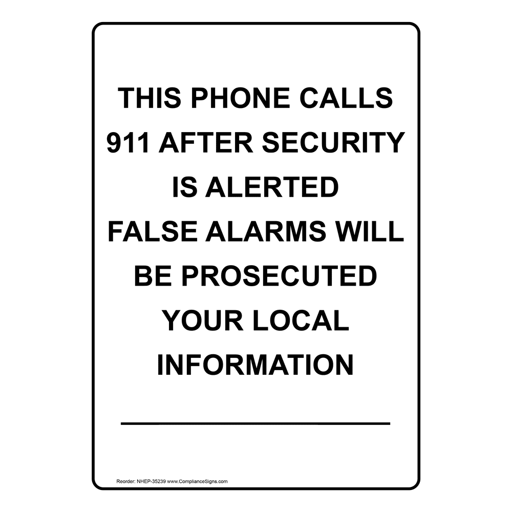 Portrait This Phone Calls 911 After Security Sign NHEP-35239
