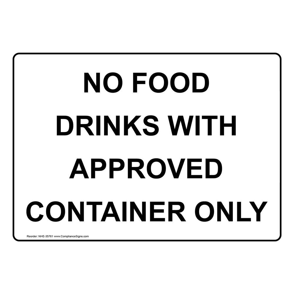 Foods Drinks Only Signs
