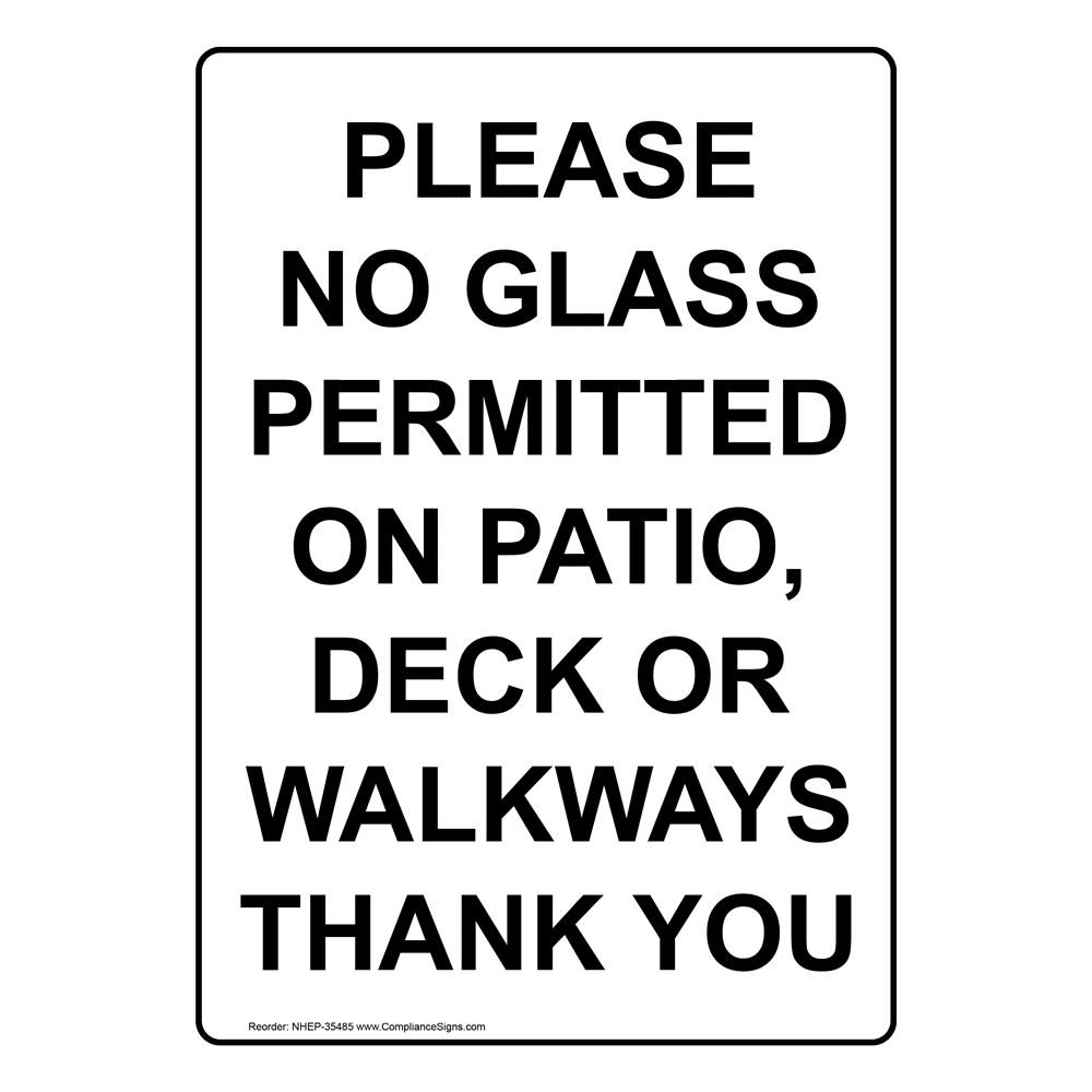Portrait Please No Glass Permitted On Patio, Sign NHEP-35485