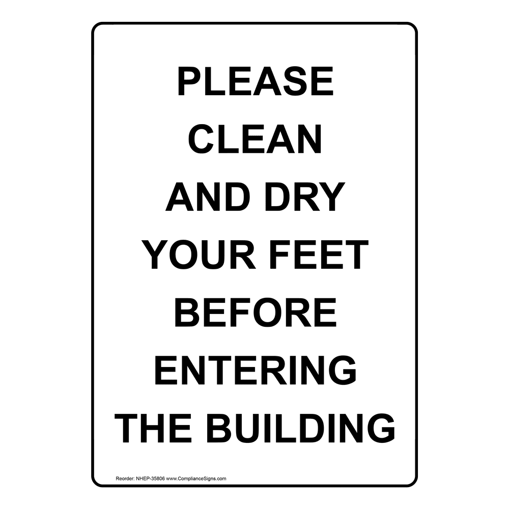 Portrait Please Clean And Dry Your Feet Before Sign NHEP-35806