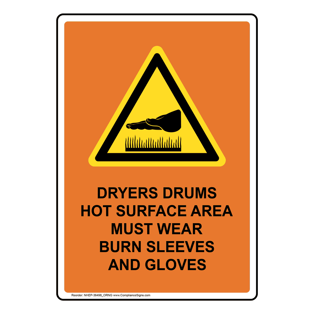 Portrait Dryers Drums Hot Surface Sign With Symbol NHEP-36498_ORNG