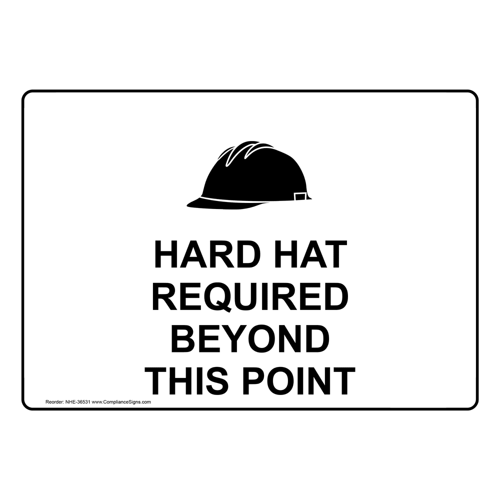Hard Hat Required Beyond This Point Sign With Symbol NHE-36531