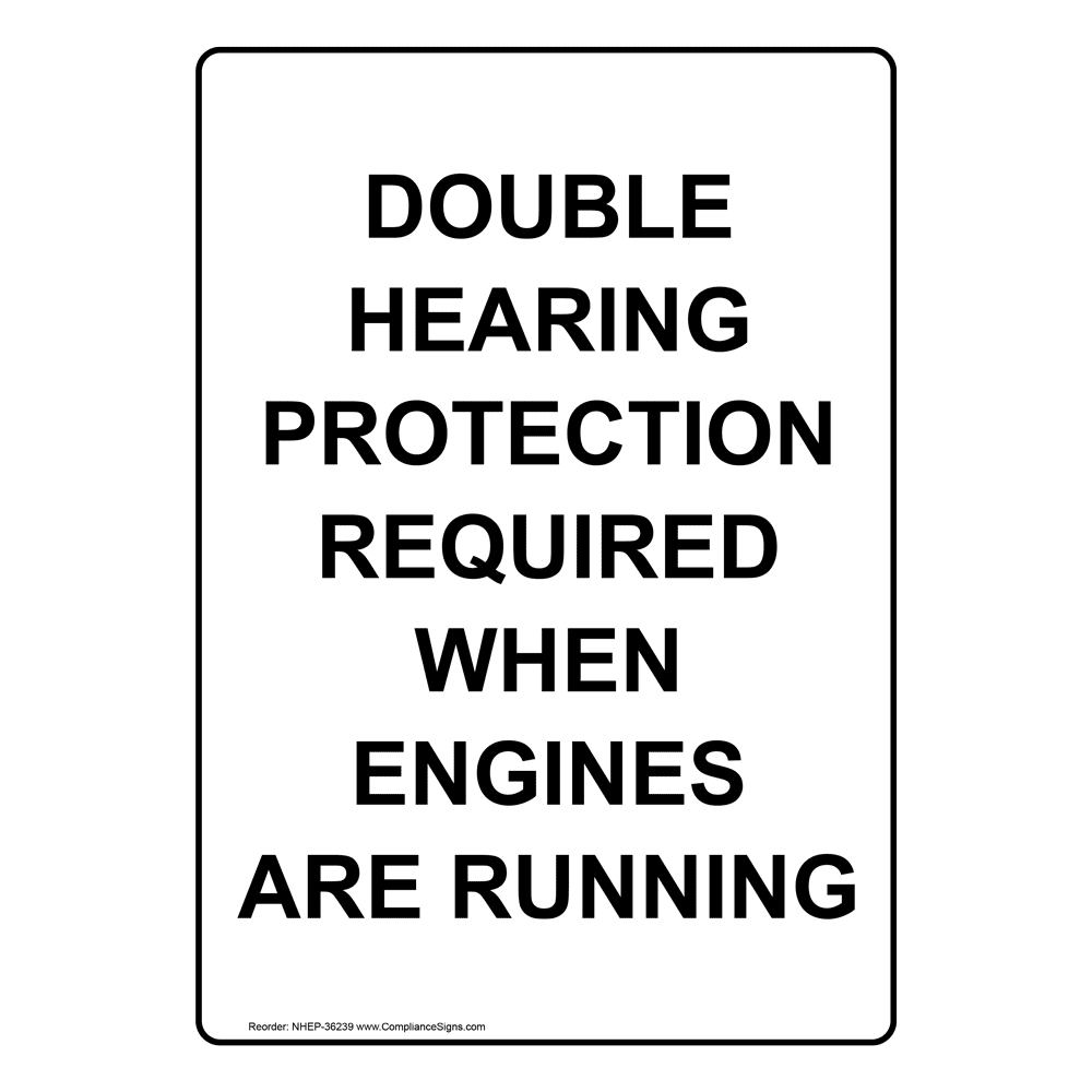 Portrait Double Hearing Protection Required Sign NHEP-36235