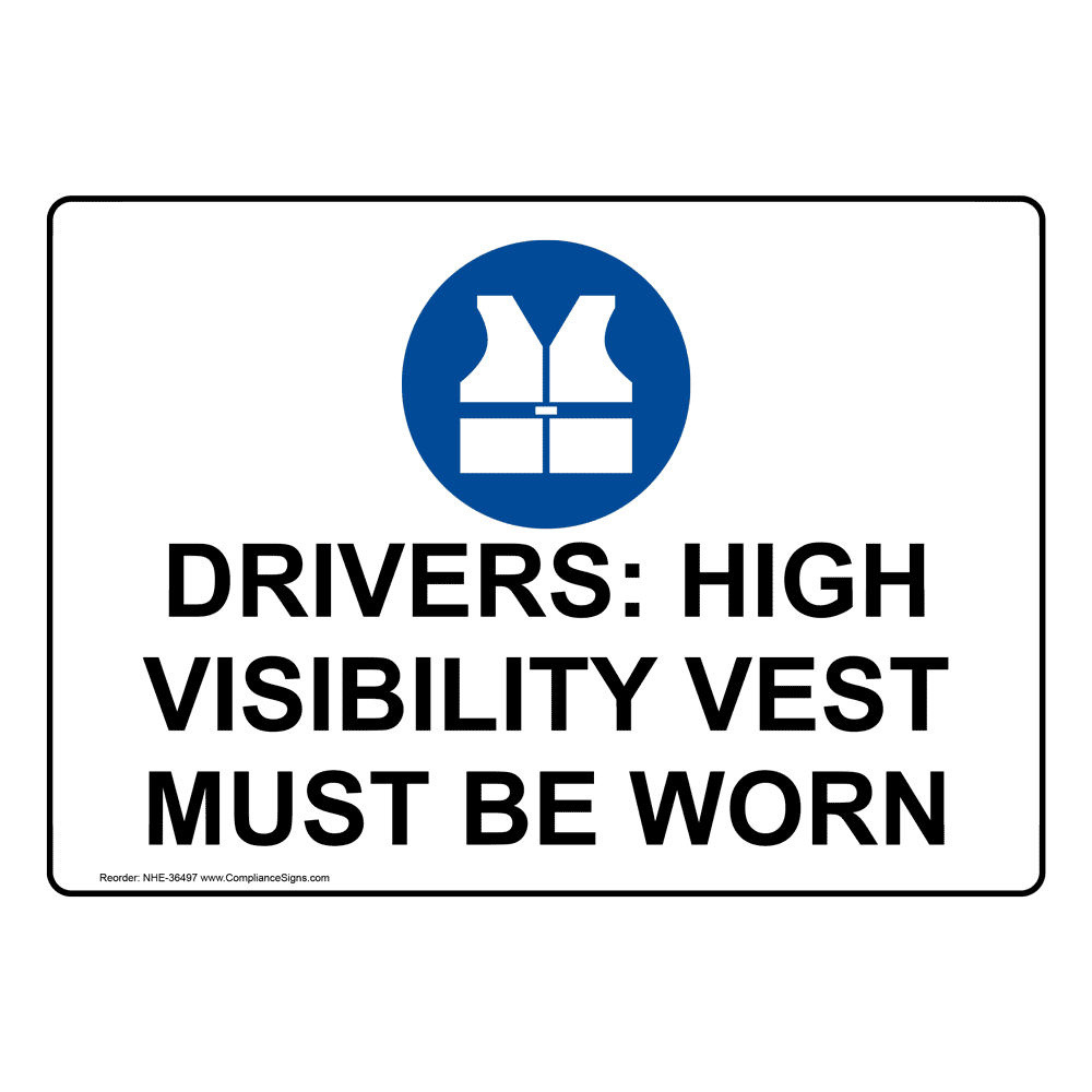 Portrait Drivers: High Visibility Sign With Symbol NHEP-36497