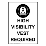 PPE - High Visibility Signs and Labels