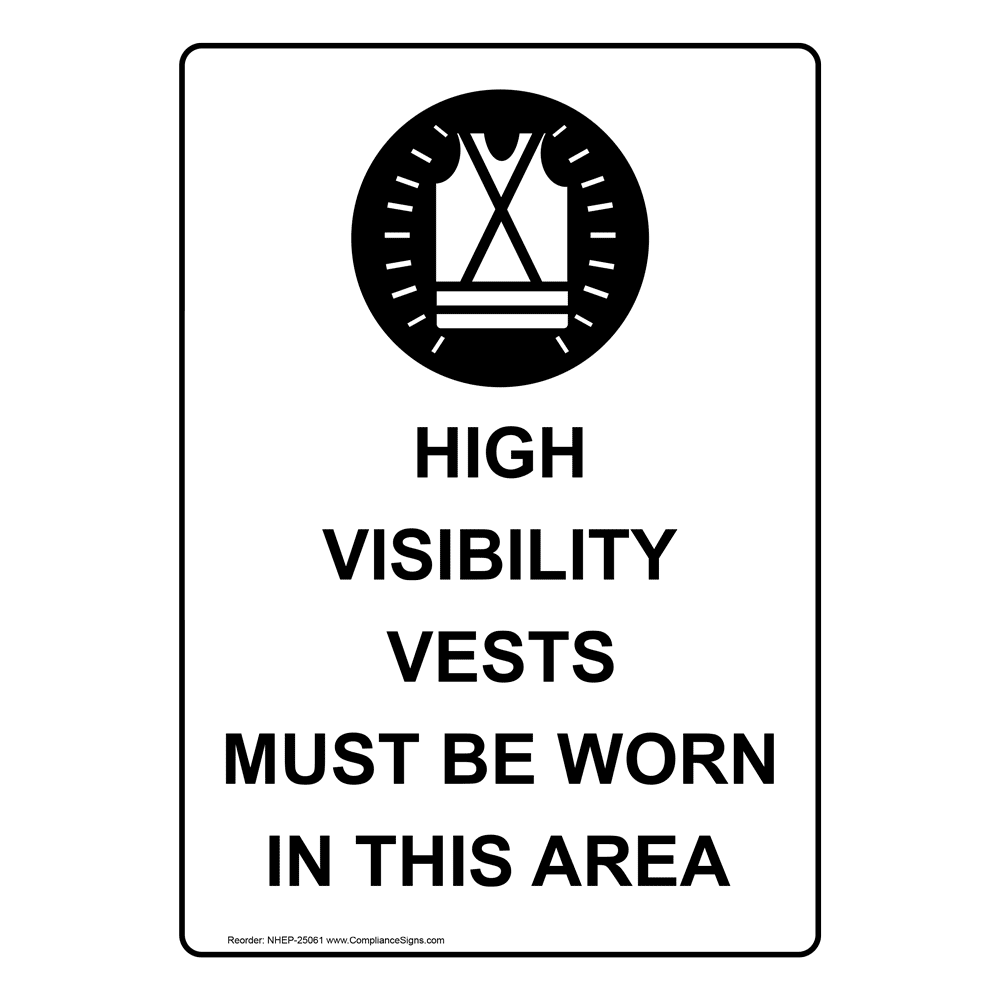 Portrait High Visibility Vests Must Sign With Symbol NHEP-25061