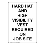 PPE - High Visibility Signs and Labels