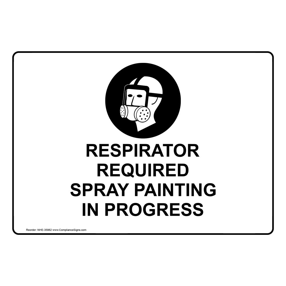 Respirator Required Spray Painting Sign With Symbol NHE-35982
