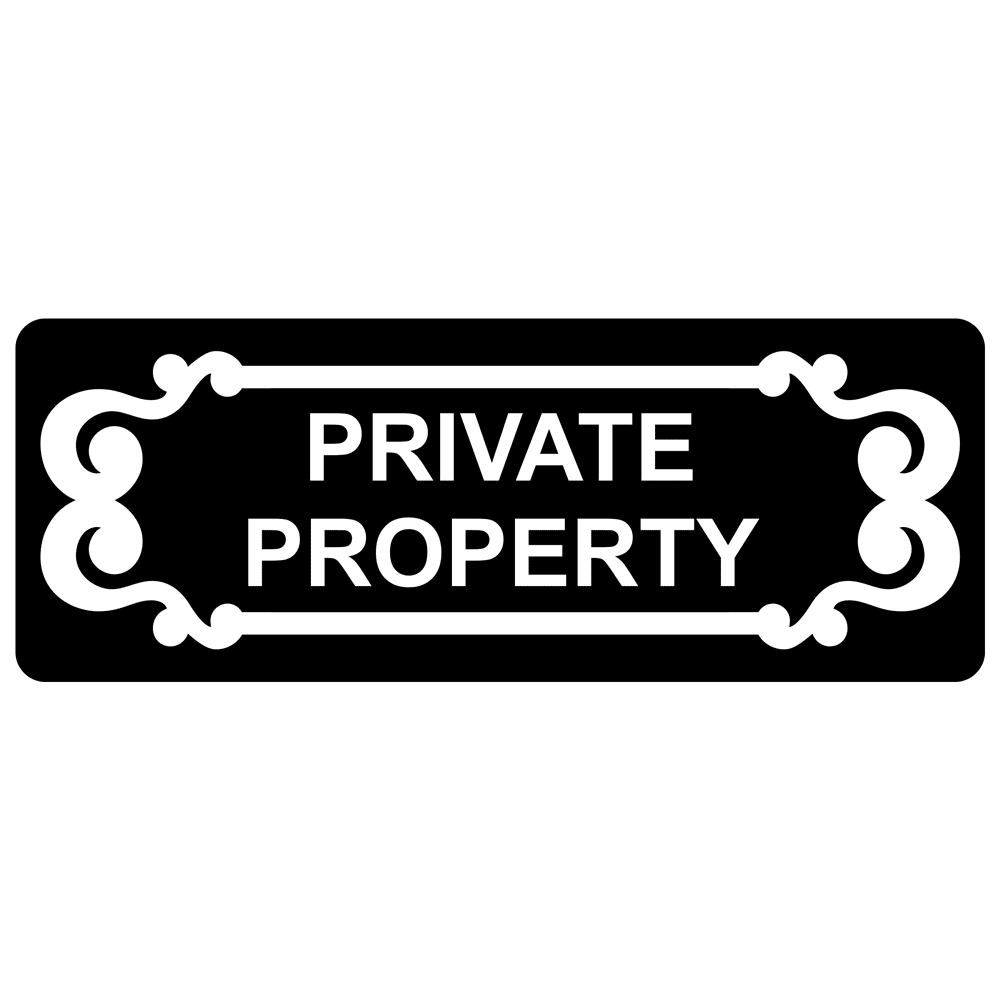 Private Property Engraved Sign EGRE-13367-WHTonBLK Private Property