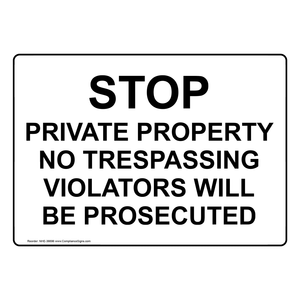 Private Residence No Entry Beyond This Point Sign NHE-36748