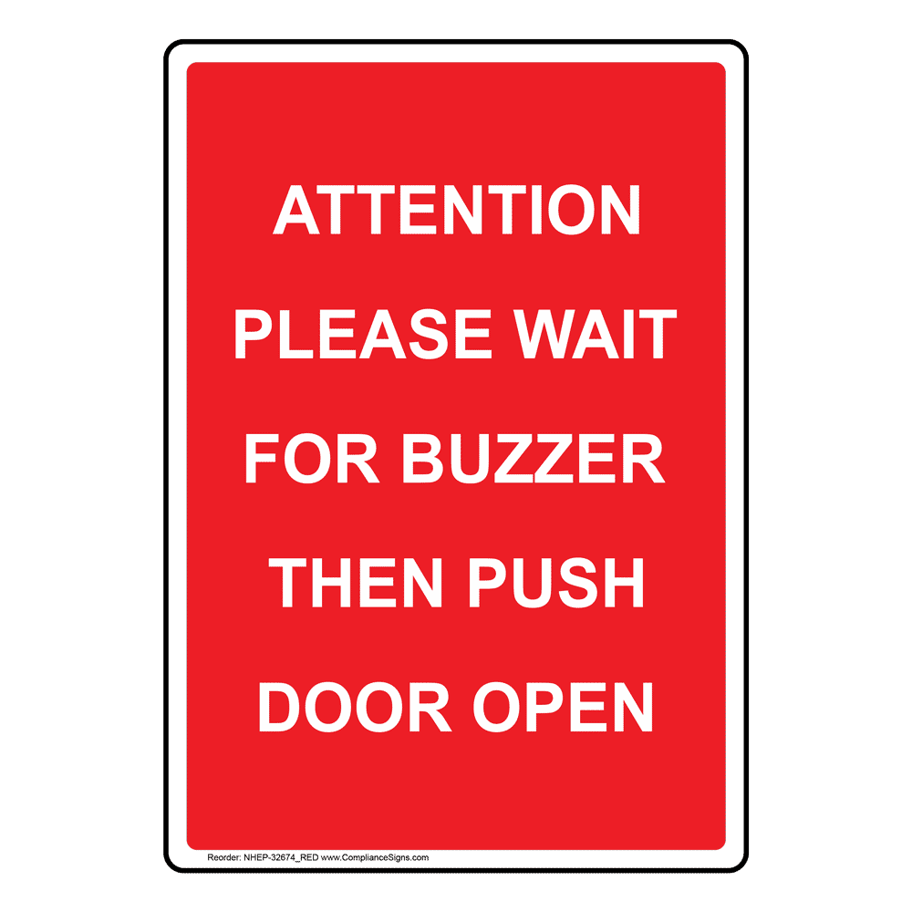 Portrait Attention Please Wait For Buzzer Sign NHEP-32674_RED