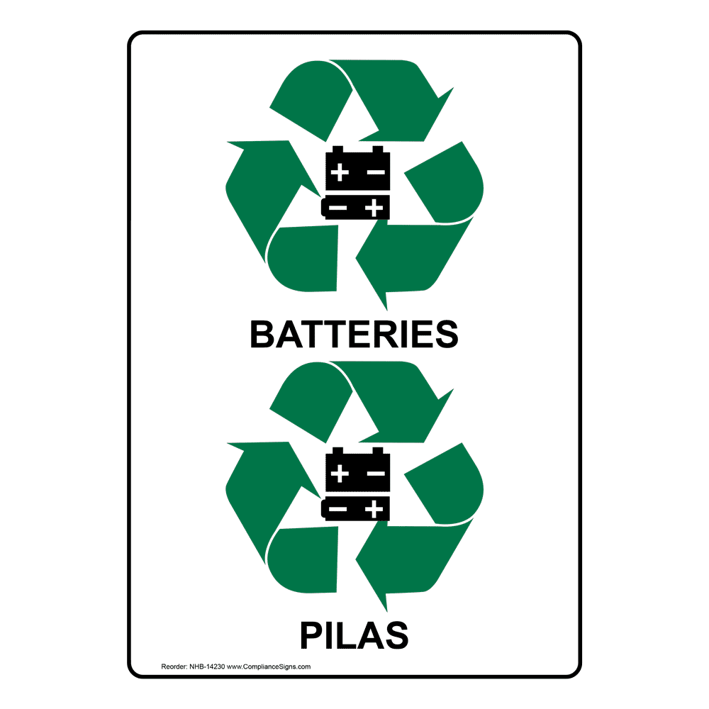 Batteries Sign NHE-14230 Recycling / Trash / Conserve