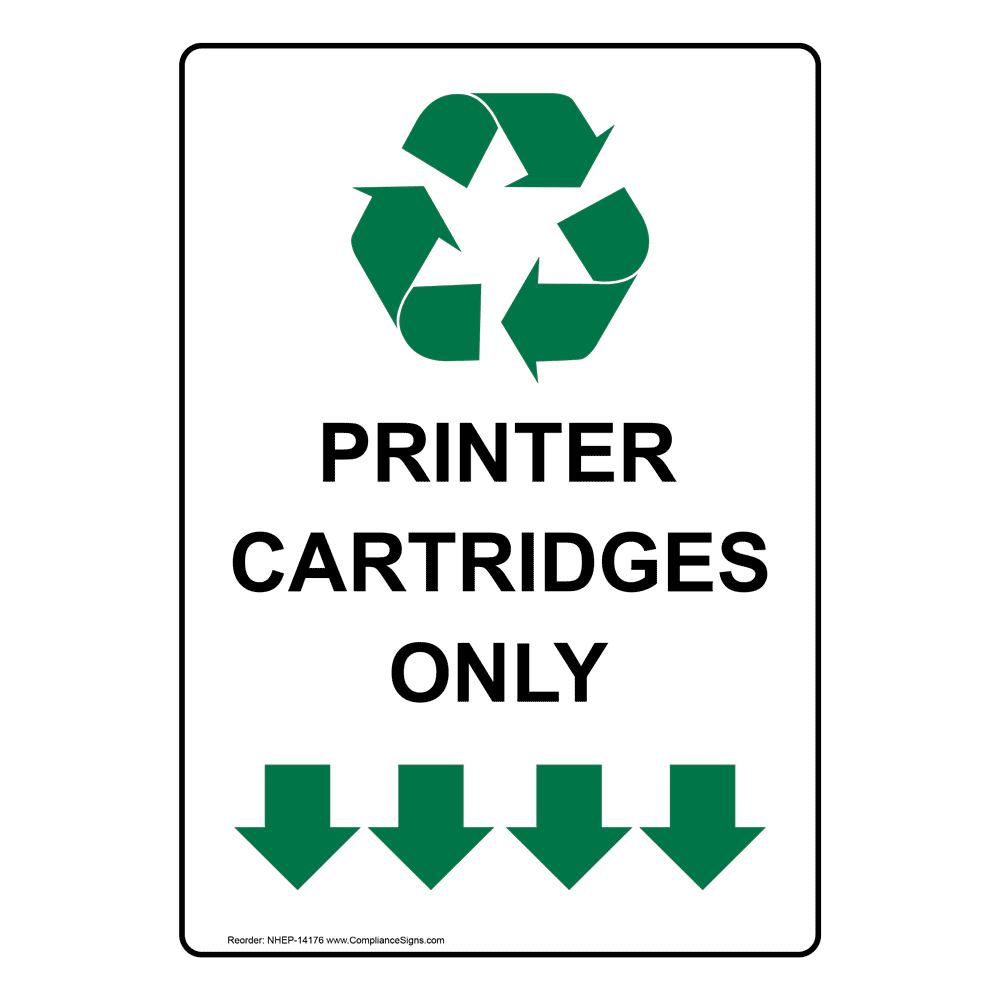 Portrait Printer Cartridges Only Sign With Symbol NHEP-14176