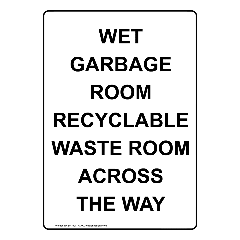 Trash Room Signage