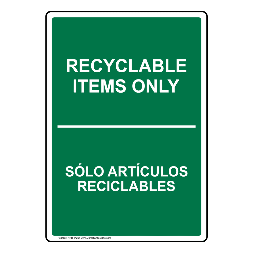 Portrait Recyclable Items Only Sign NHEP-14261