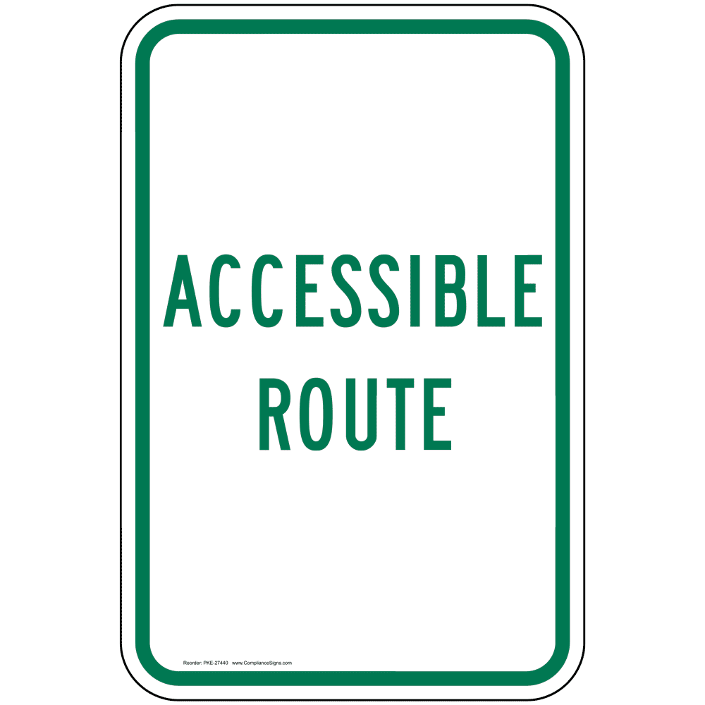 Accessible Route Signage Pedestrian Access Portrait | Eureka Direct