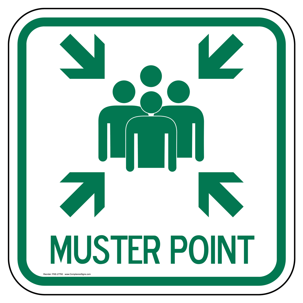 Muster Point Sign PKE-27760 Emergency Response Rescue / Refuge Area