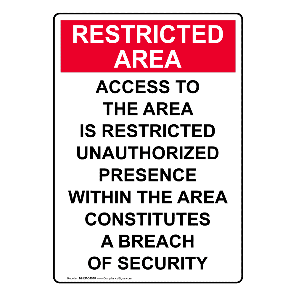 Portrait Restricted Access Proper Id Required Sign NHEP-34914