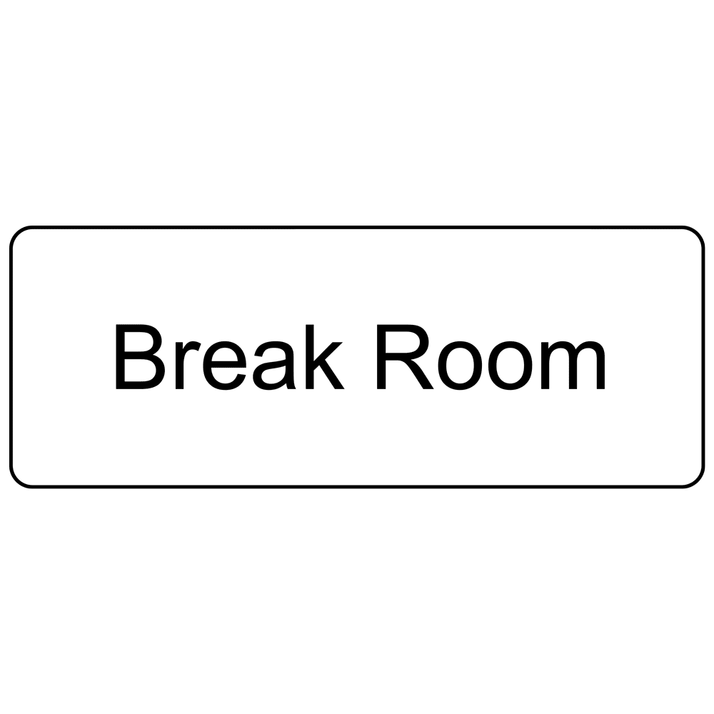 Break Room Black on White Engraved Sign EGRE-266-BLKonWHT Wayfinding