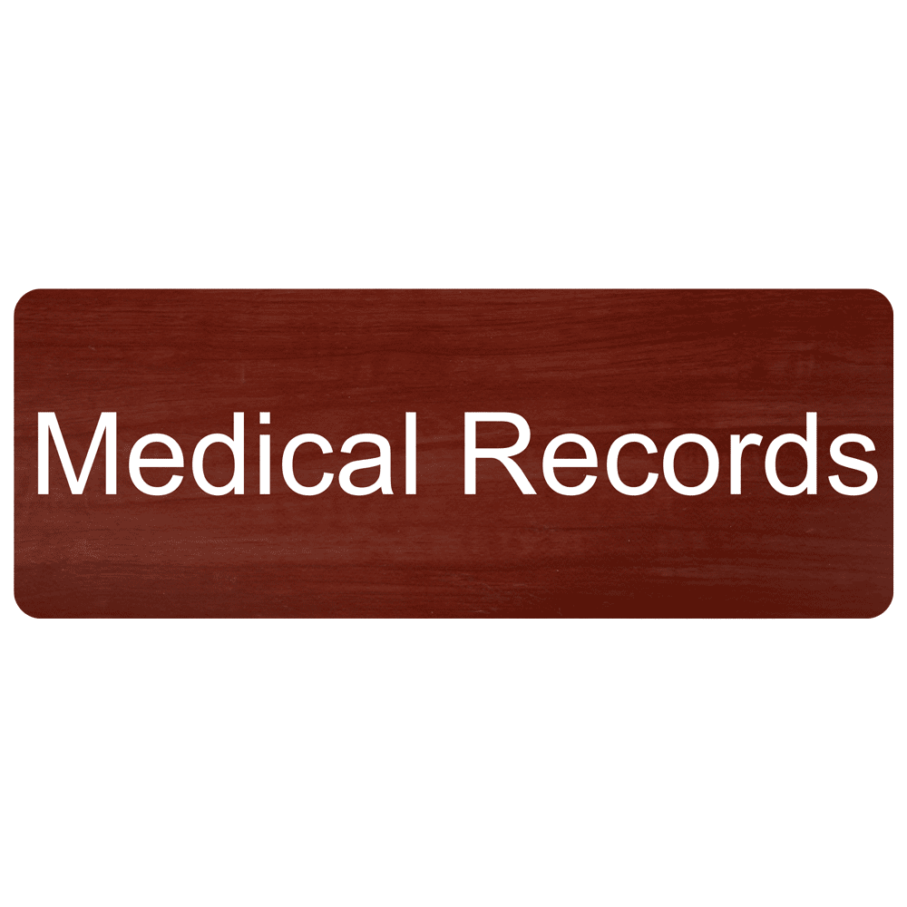 Medical Records Engraved Sign EGRE-427-WHTonCNMN Wayfinding Room Name