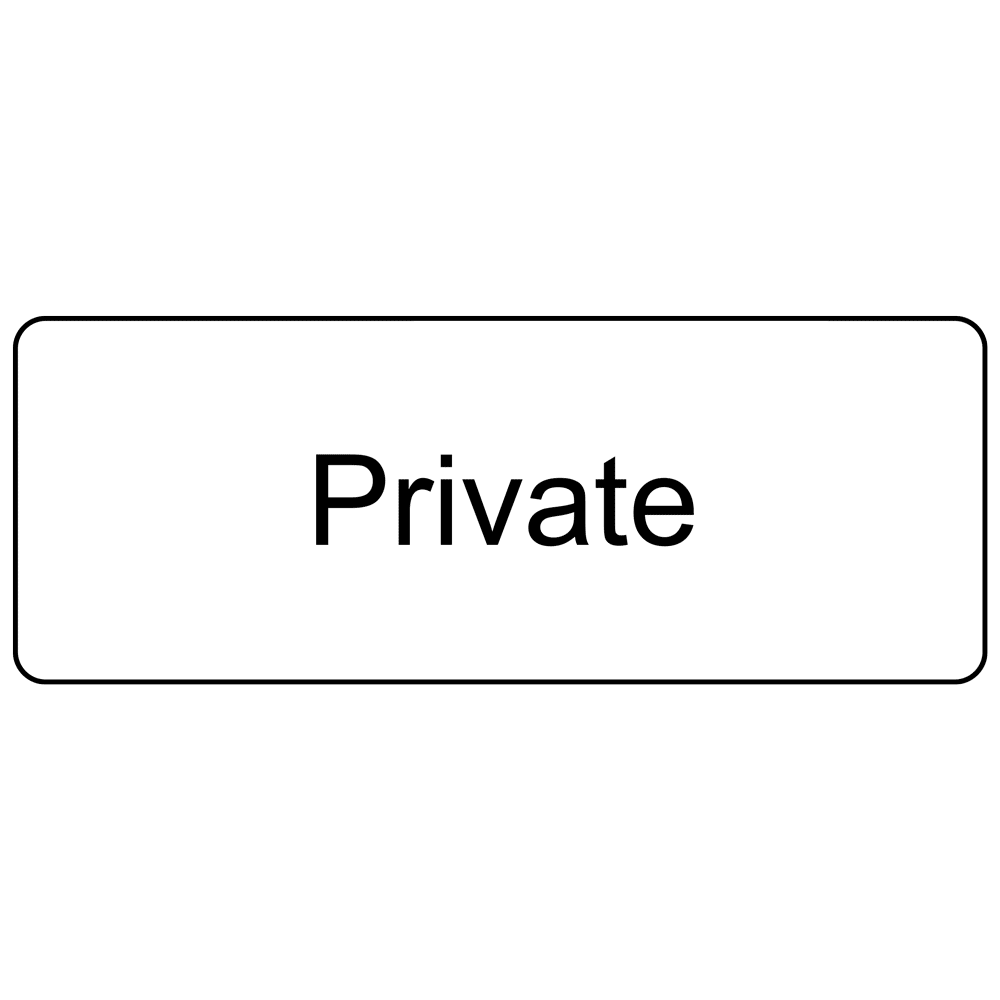Private Black on White Engraved Sign EGRE-515-BLKonWHT Wayfinding